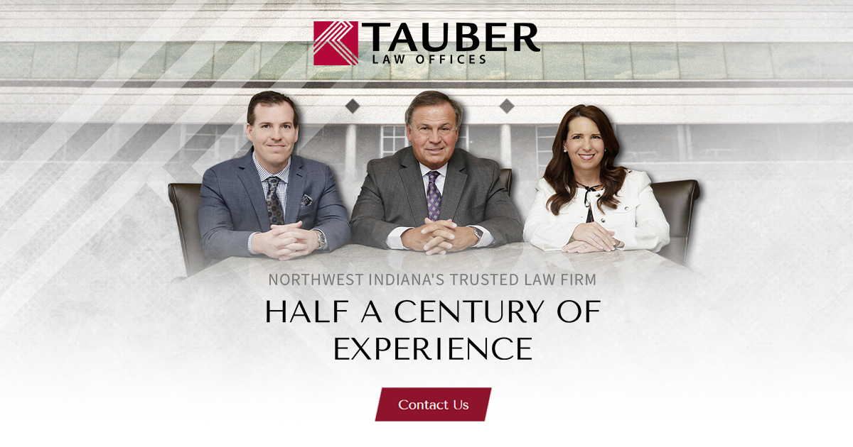 Schererville Attorneys | Tauber Law Offices